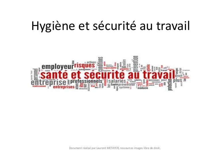 Hygiène et sécurité au travail