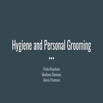 PR Practicum - Hygiene and Personal Grooming | PPTX