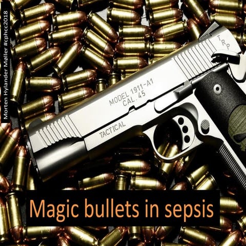 Magic bullets in sepsis | PPT