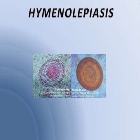 Hymenolepiasis | PPTX