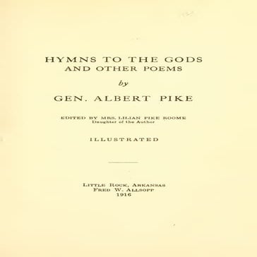 Hymns To The gods And Other Poems, Albert Pike | PDF