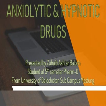 Hynotic and anxiolytic drugs | PPTX