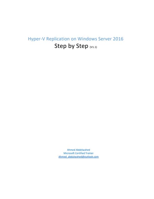 Hyper V Replication On Windows Server 2016 Step By Step Pdf