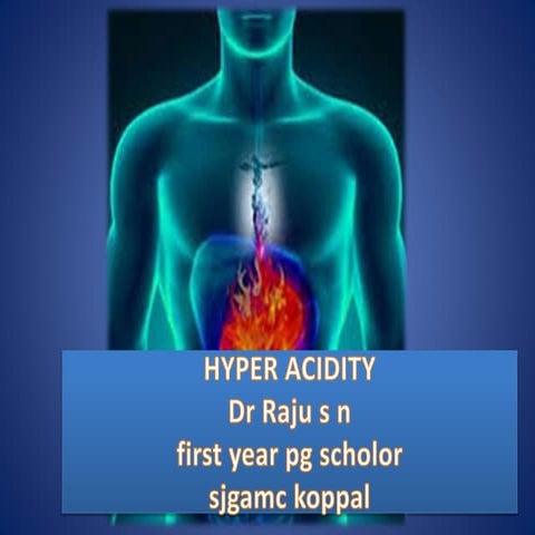 Hyper acidity or acute or chronic gastritis | PPTX
