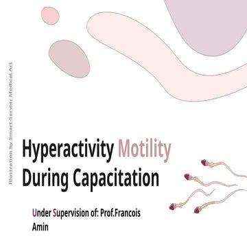 Hyper activity motility during capacitation.pptx