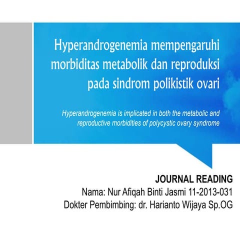 Hyperandrogenemia mempengaruhi morbiditas metabolik dan reproduksi pada ...