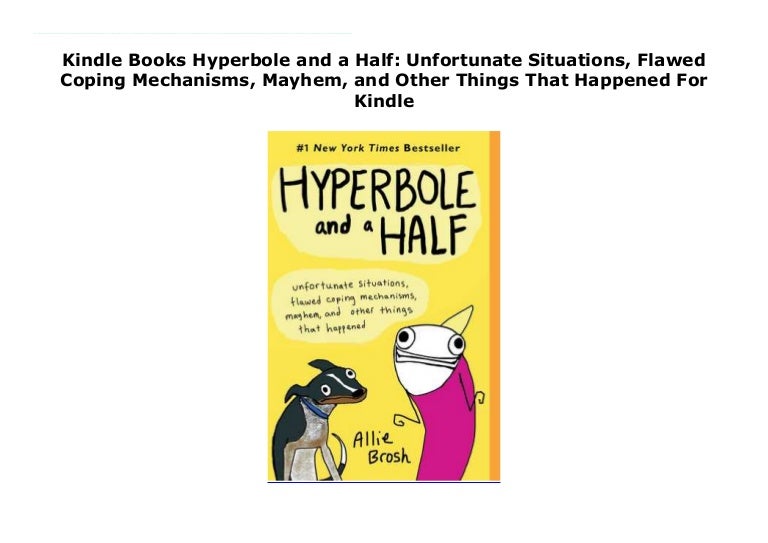 Hyperbole And A Half Book Summary / B O O K Hyperbole And A Half ...