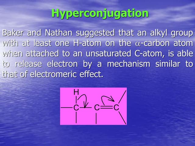 Hyperconjugation | PPTX