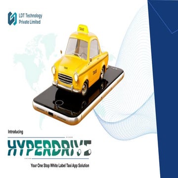 On-Demand Taxi Booking App with LDT Technology | PPT