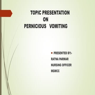 Pernicious vomiting | PPTX