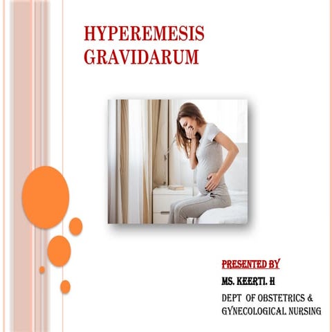 Hyperemesis Gravidarum (Pregnancy issue) | PPT