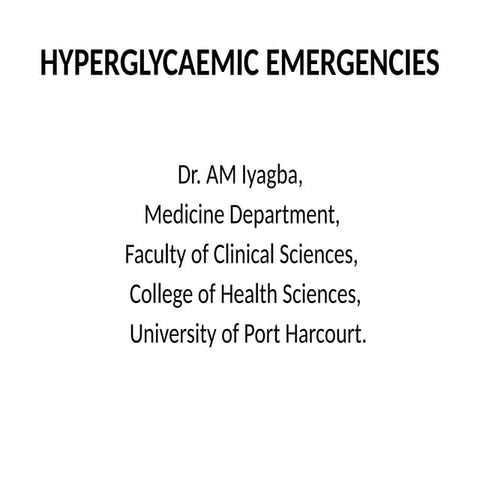 Hyperosmolar Hyperglycaemic State | PPTX