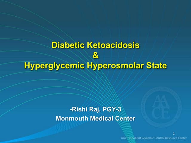 Hyperosmolar Hyperglycaemic State | PPTX