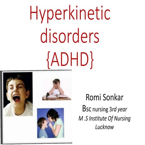 Hyperkinetic Disorder ADHD | PPTX | Mental Health | Diseases and Conditions