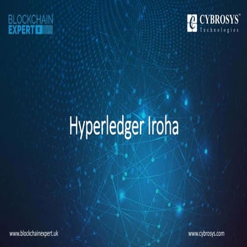 Hyperledger iroha | PPTX