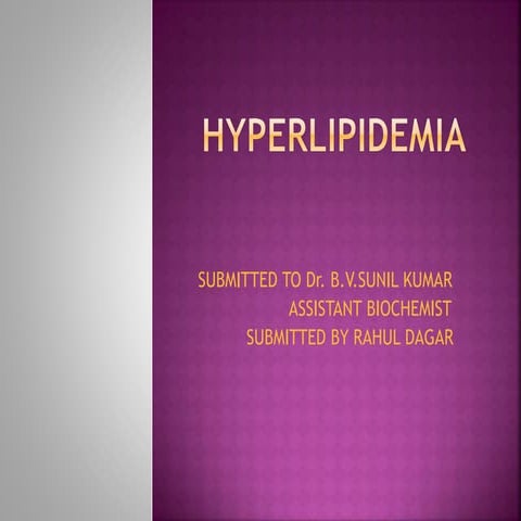 Hyperlipidemia excess lipid | PPT