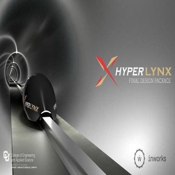 Team Hyperlynx SpaceX Hyperloop Pod Final Design | PDF