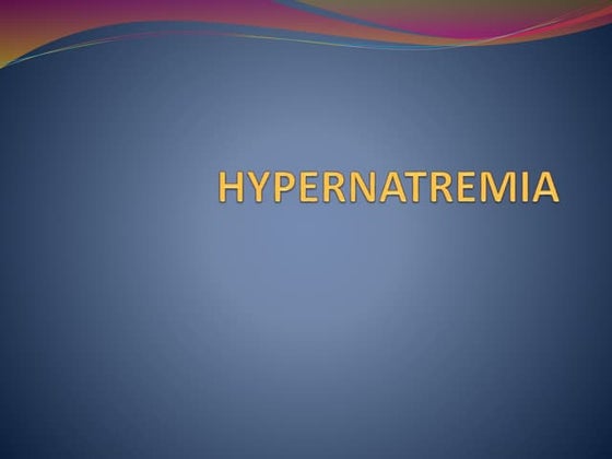 Hypernatremia | PPT