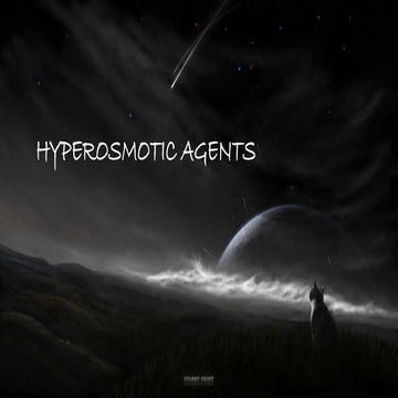 Hyperosmotic agents | PPTX