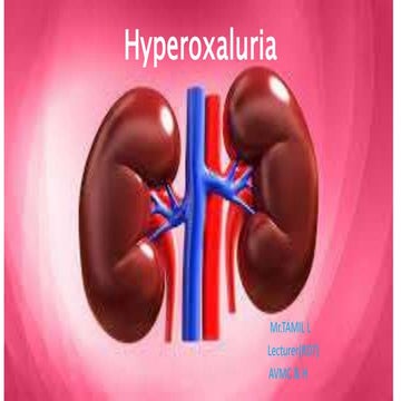 Hyperoxaluria.pptx