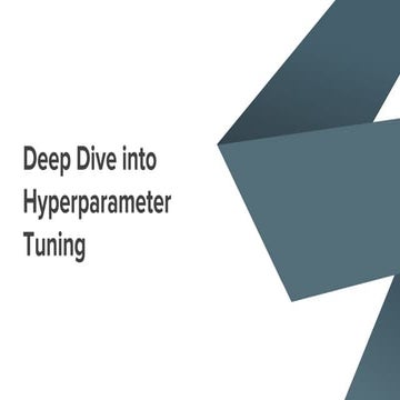 Deep Dive Into Hyperparameter Tuning Ppt 0664
