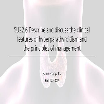 Comprehensive Overview of Hyperparathyroidism: Clinical Features and ...