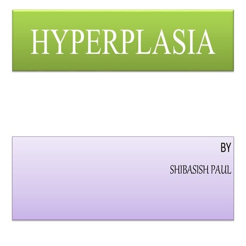 Hyperplasia | PPT