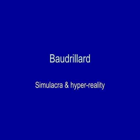 Hyperreality | PPT | Science