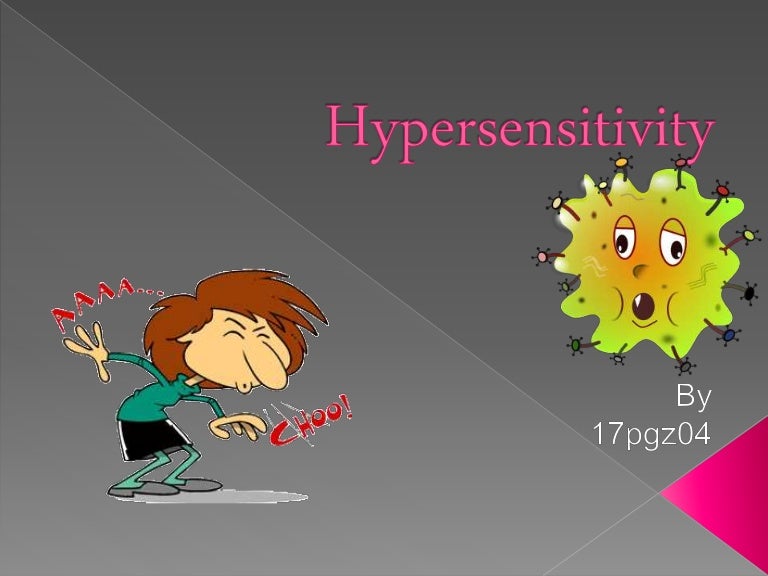 Hypersensitivity