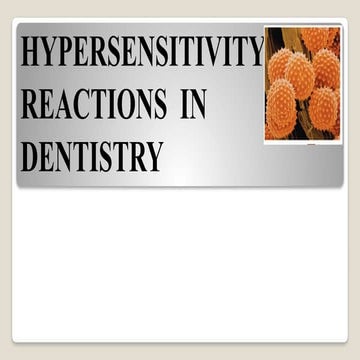 Comprehensive Overview of Hypersensitivity Reactions in Dentistry ...