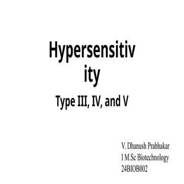 Immunology - Hypersensitivity Types 3,4,5.pptx