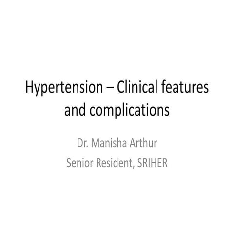 Hypertension – Clinical features and complications.pptx