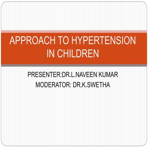 Hypertension in children | PPTX