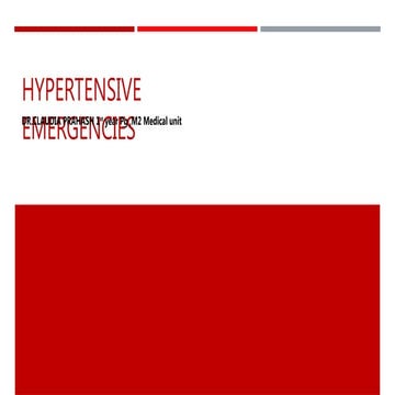 Hypertensive%20emergency%20.pptx powepoin presenttion medical school | PPTX
