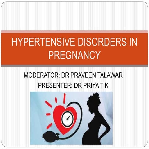 Hypertensive disorders in pregnancy | PPTX