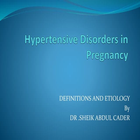 Hypertensive Disorders in Pregnancy.pptx