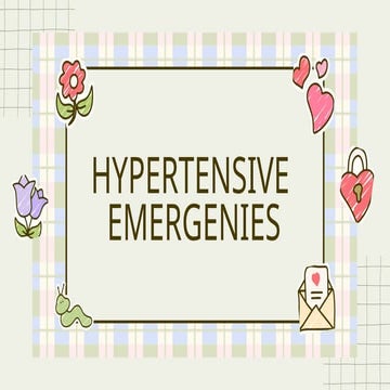 HYPERTENSIVE EMERGENCY and management.pptx