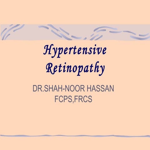 Hypertensive Retinopathy | PPT