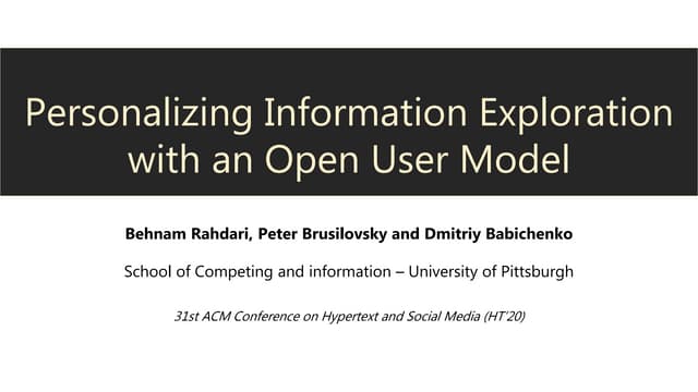 Personalizing Information Exploration With An Open User Model Ppt