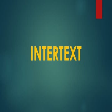 Writing Intertextuality among text and Hypertext | PPT