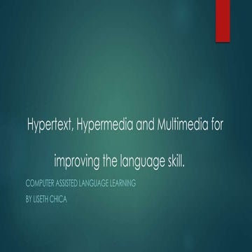 Hypertext, hypermedia and multimedia | PPT