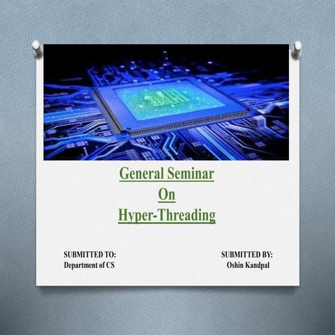 Hyper-threading (Xeon Microprocessor by intel) | PPTX | Operating ...