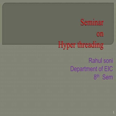 Hyper threading technology | PPTX