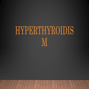 hyperthyroidism | PPTX