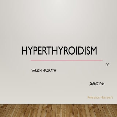 Hyperthyroidism mainly from Harrison.pptx
