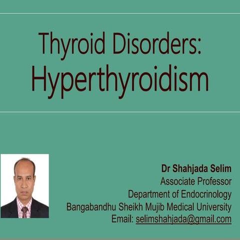 Hyperthyroidism approach to management- dr selim | PPT