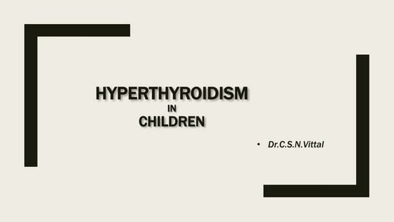 Hypothyroidism in children 2021 | PPT
