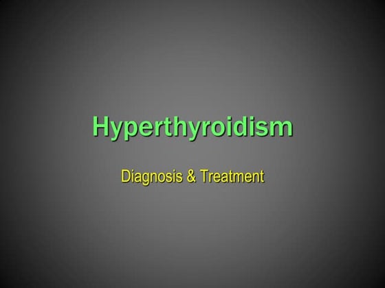 Hyperthyroidism | PPT