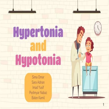 approach to Hypertonia and Hypotonia in pediatrics | PPTX