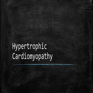 Hypertrophic cardiomyopathy | PPTX